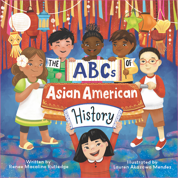 Book Review: The ABCs of Asian American History by Renee Macalino ...
